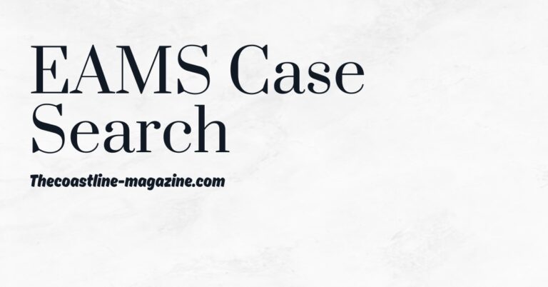 EAMS Case Search - What It Is and How It Works